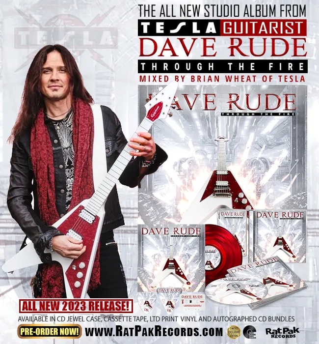 DAVE RUDE – Tesla Guitarist To Release His Solo Album “Through The Fire ...