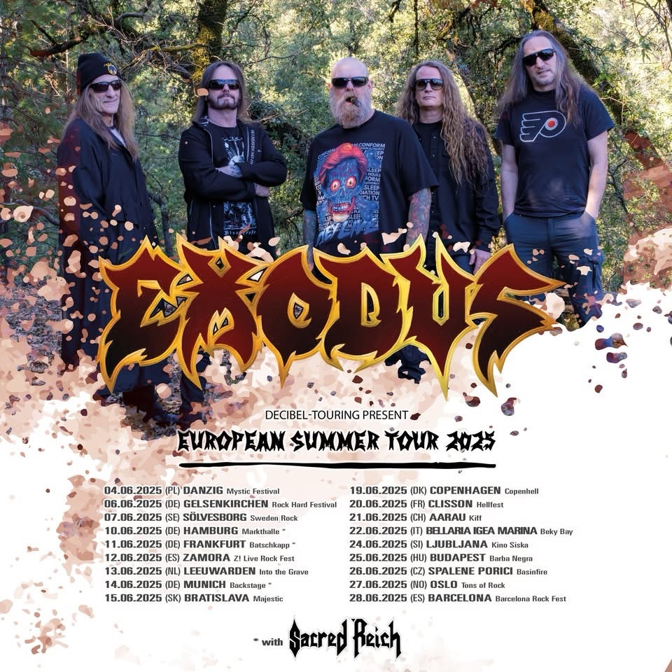 EXODUS – European Summer Tour 2025 With Sacred Reich | Dates, Cities ...