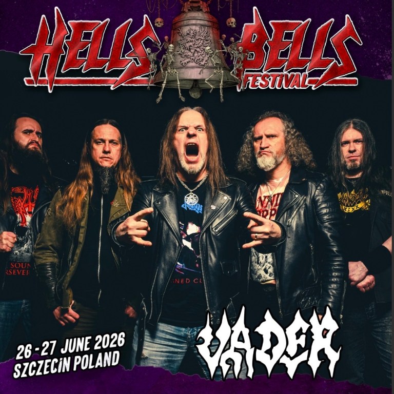 HELLS BELLS FESTIVAL – First Line-Up Reveal Featuring: Vader, Discharge ...